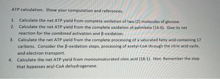 Solved ATP calculation. Show your computation and | Chegg.com