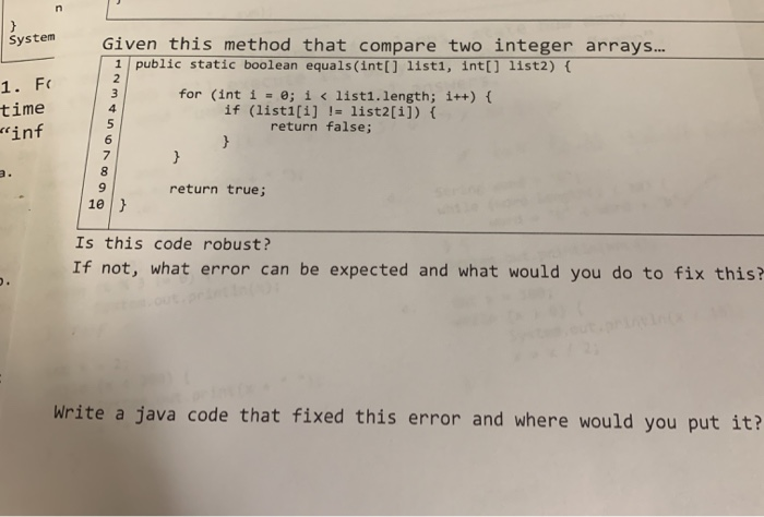 Solved System 1 Fc Given Method Compare Two Integer Arrays Public Static Boolean Equals Int 0838