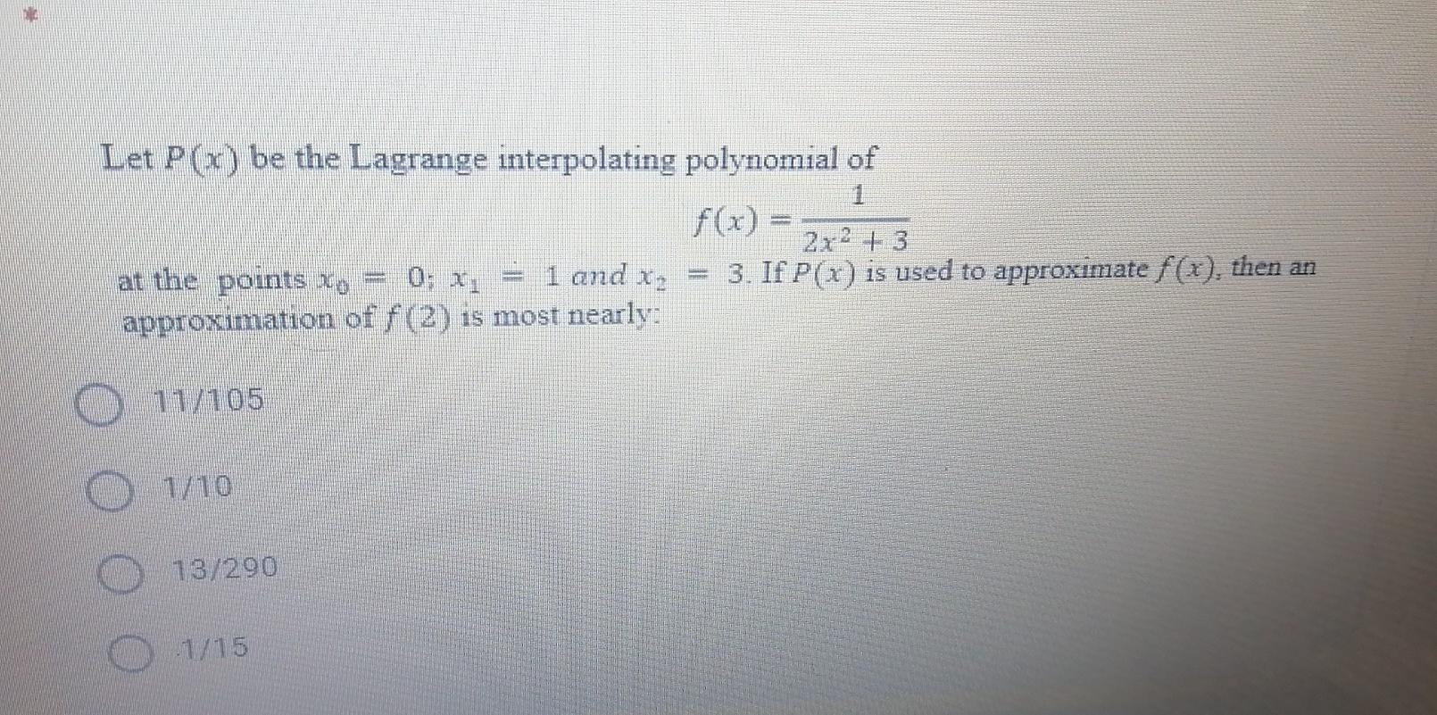 Solved Let P(x) be the Lagrange interpolating polynomial of | Chegg.com
