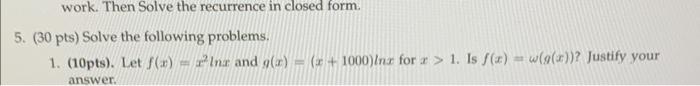 5. ( 30pts) Solve the following problems. 1. (10pts). | Chegg.com