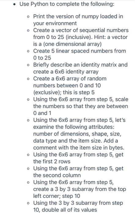 Solved • Use Python to complete the following: o Print the | Chegg.com