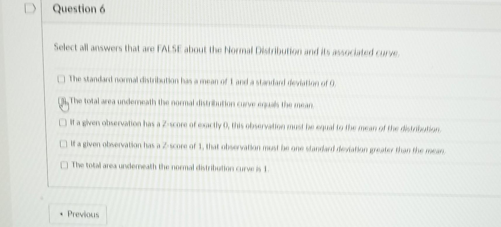 Solved Select all answers that are TALSE about the Normat | Chegg.com