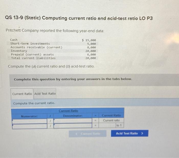 Solved QS 13-9 (Static) Computing current ratio and | Chegg.com