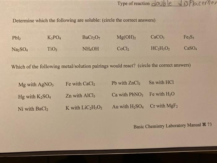 Solved Type of reaction double displacemer Determine which | Chegg.com