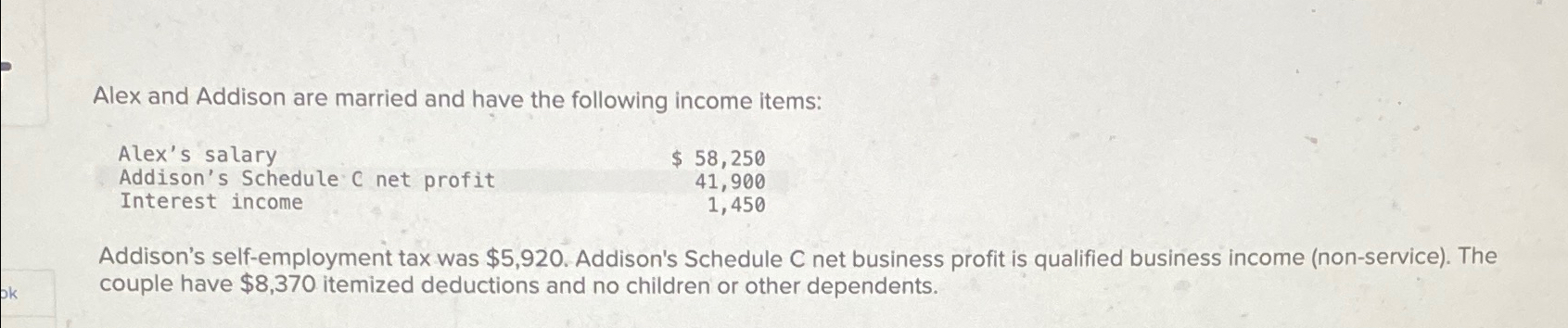 Alex and Addison are married and have the following | Chegg.com