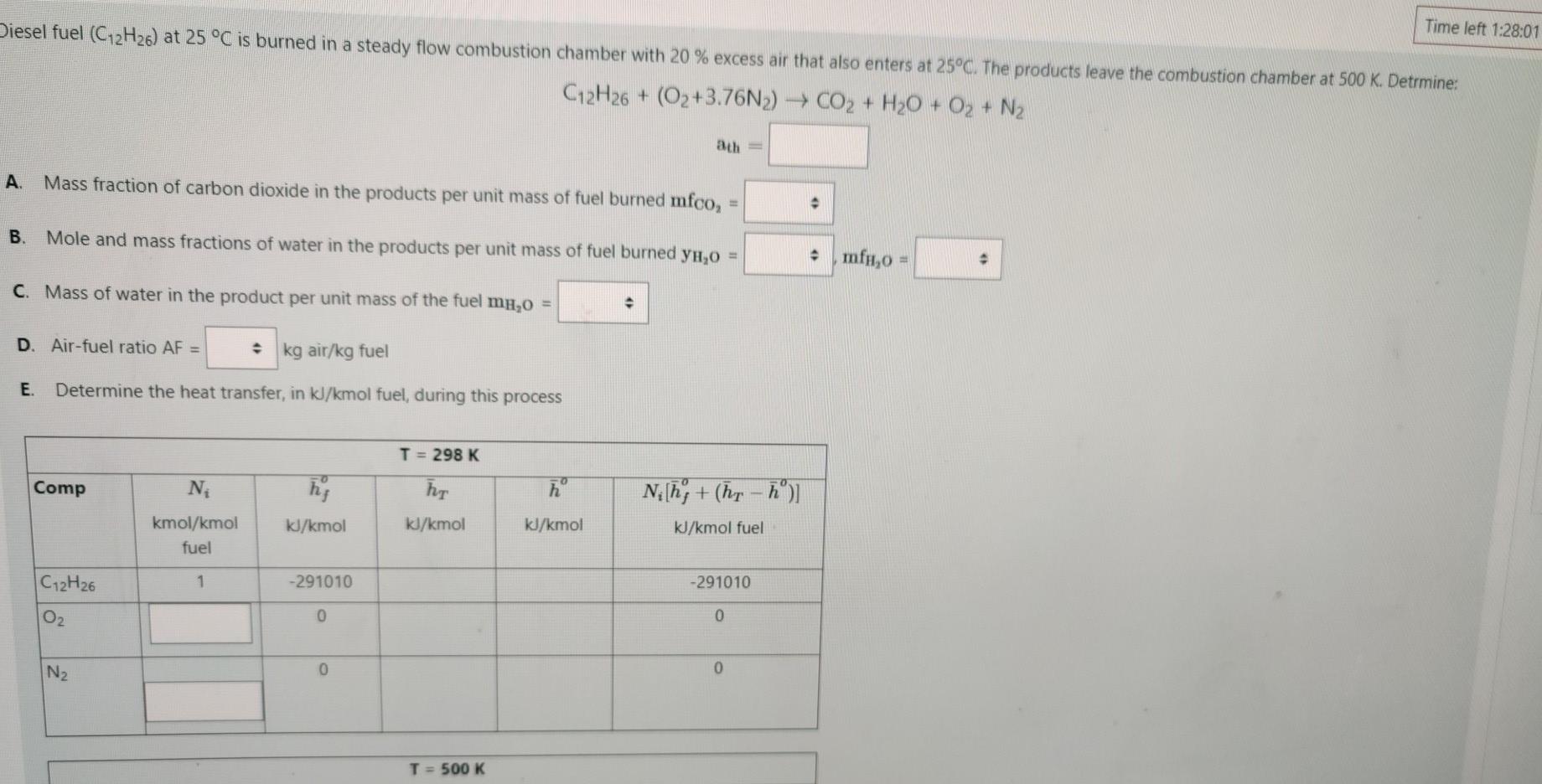 Solved Time left 1:28:01 Diesel fuel (C12H26) at 25 °C is | Chegg.com