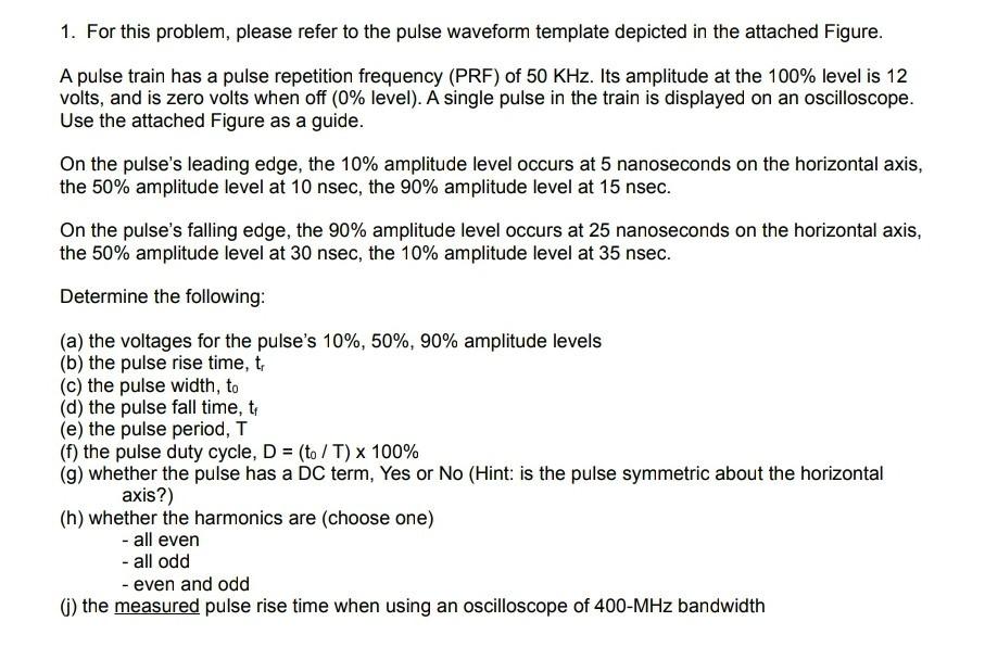 Solved 1. For this problem, please refer to the pulse | Chegg.com