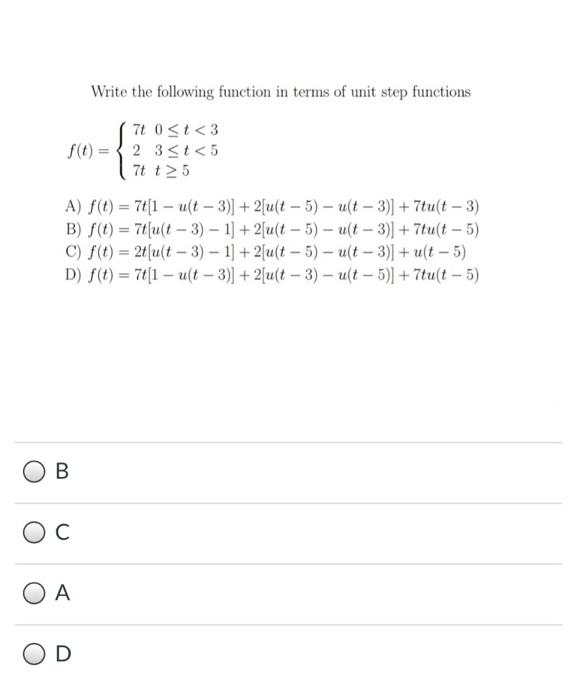 Solved Write The Following Function In Terms Of Unit Step