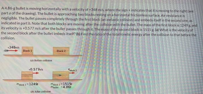 Solved A 4.86-g bullet is moving horizontally with a | Chegg.com