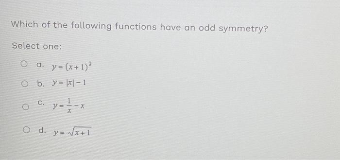 Solved Which of the following functions have an odd | Chegg.com