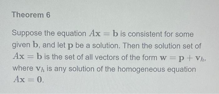 Solved Suppose The Equation Ax B Is Consistent For Some
