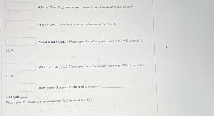 Solved mLO2=HHb× sSat ×1.34mLOdL thood dLthood 100gHb Using | Chegg.com