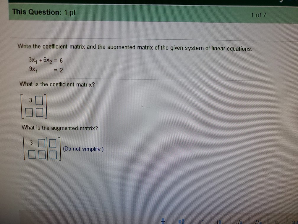 Solved This Question: 1 pt 1 of 7 Write the coefficient | Chegg.com