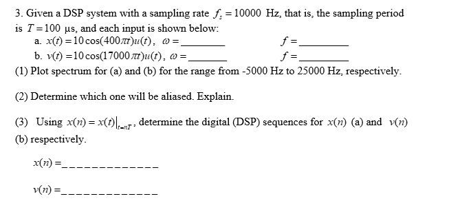 Solved Using Digital Signal Processing | 3rd | Chegg.com
