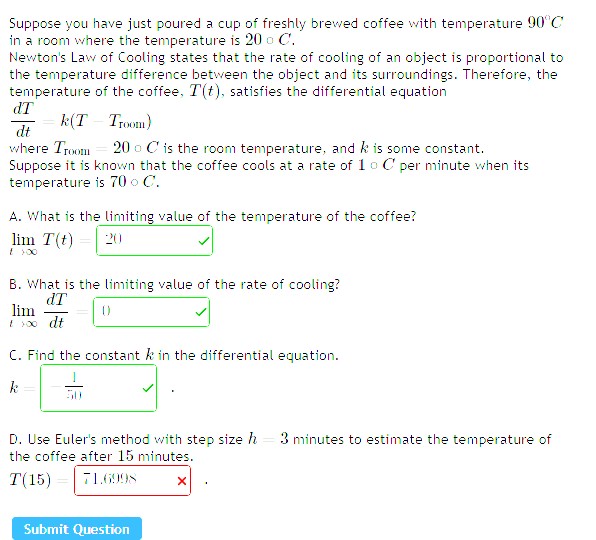 Solved Suppose you have just poured a cup of freshly brewed | Chegg.com