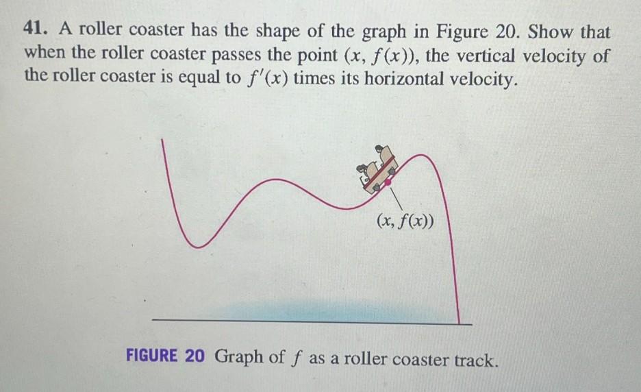 Solved 41. A roller coaster has the shape of the graph in | Chegg.com