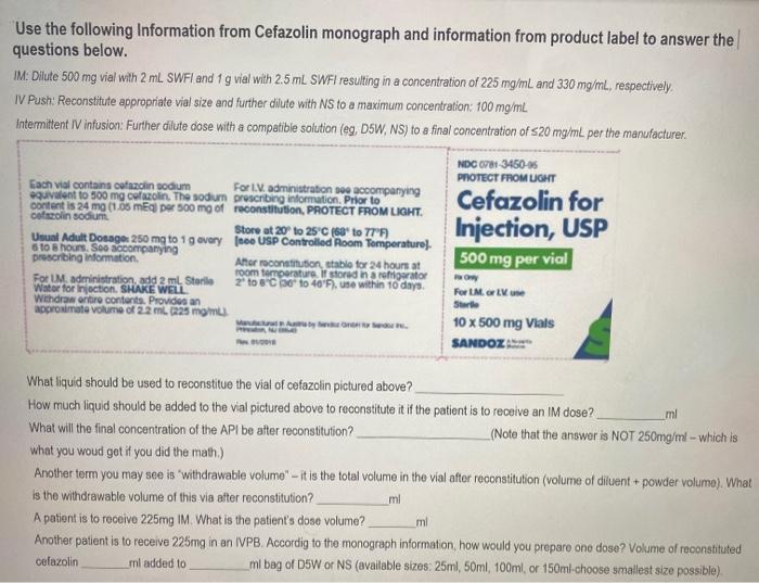 Solved Use the following Information from Cefazolin | Chegg.com