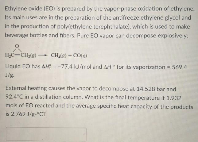 Solved Ethylene oxide (EO) is prepared by the vapor-phase | Chegg.com