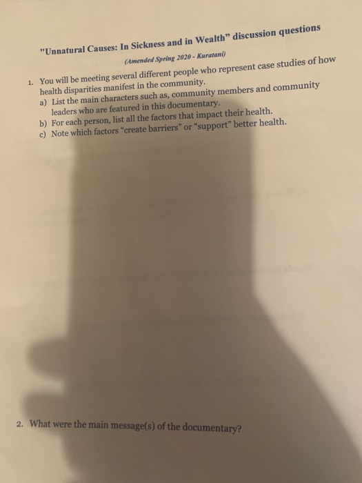 "Unnatural Causes: In Sickness and in Wealth" | Chegg.com