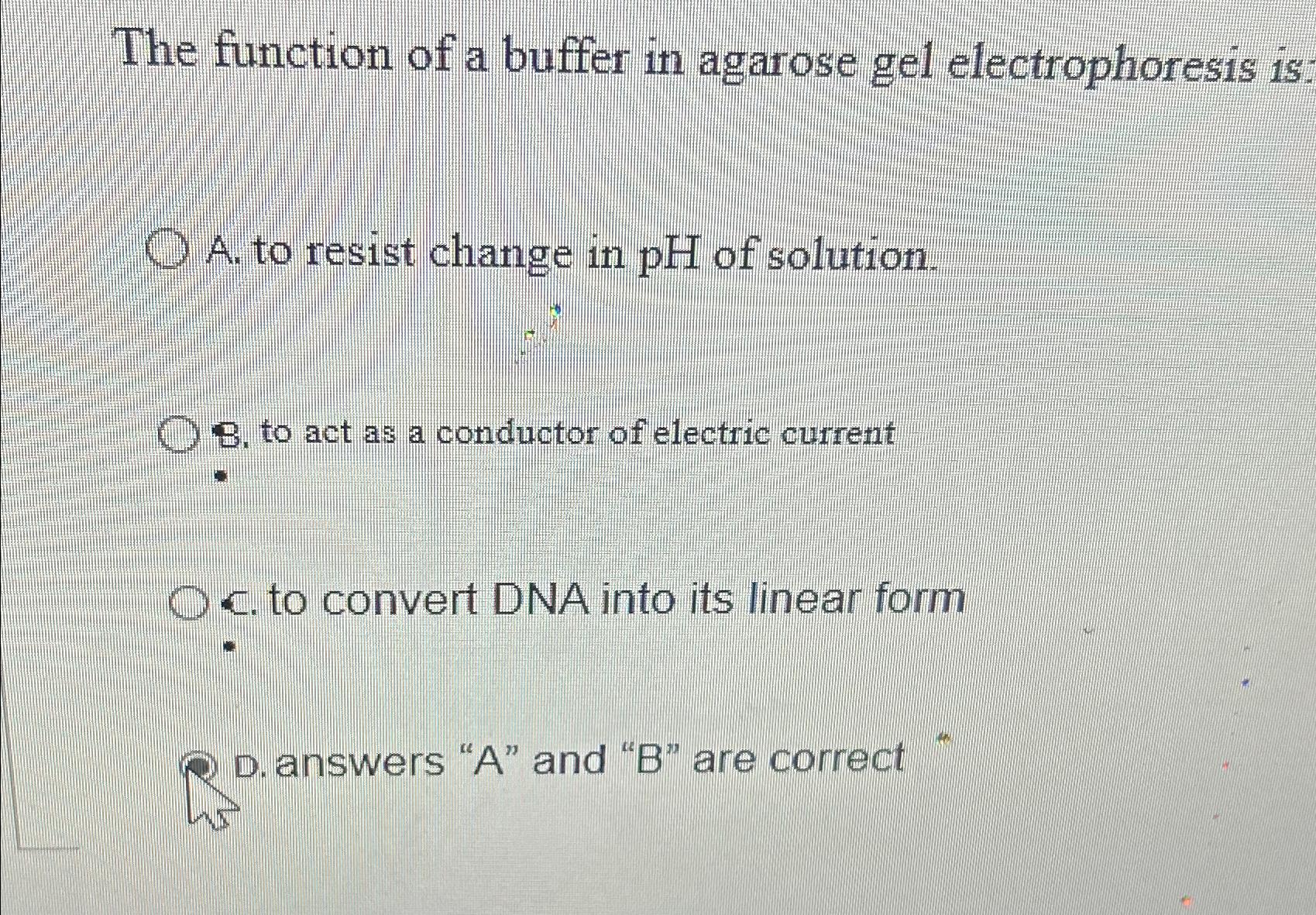 Solved The function of a buffer in agarose gel | Chegg.com