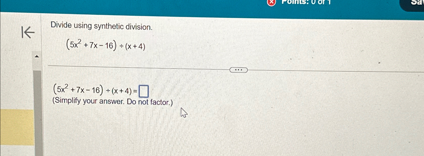 Solved Divide using synthetic | Chegg.com