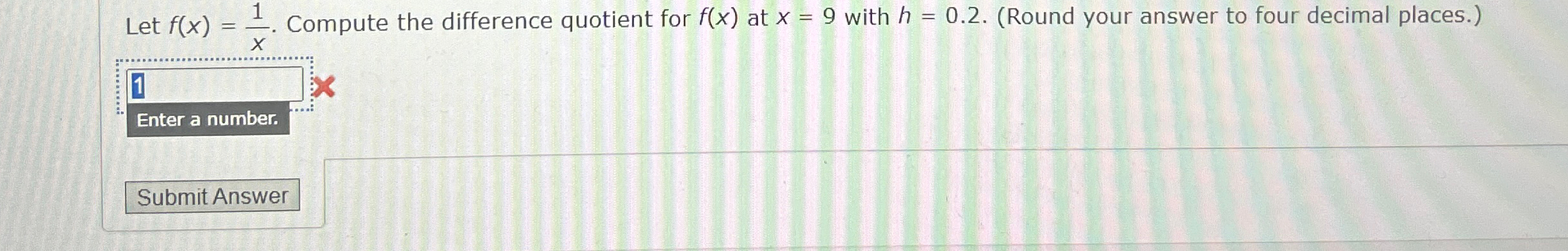 Solved Let f(x)=1x. ﻿Compute the difference quotient for | Chegg.com