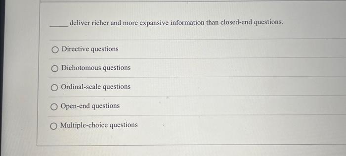 Solved deliver richer and more expansive information than | Chegg.com