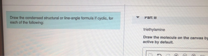 Solved draw the condensed structural or line-angle formula | Chegg.com