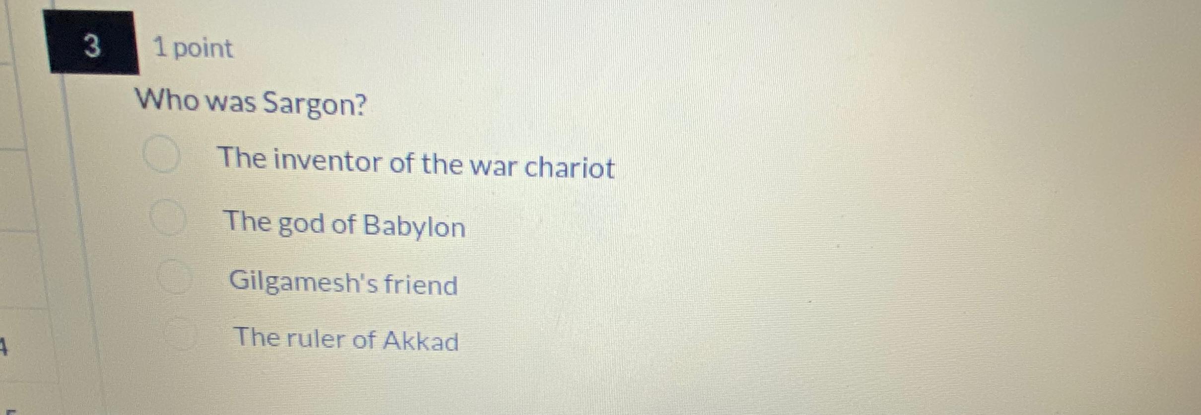 Solved 31 ﻿pointWho was Sargon?The inventor of the war | Chegg.com