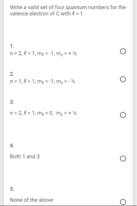 Solved Write a valid set of four quantum numbers for the | Chegg.com