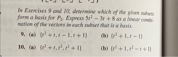 Solved a In Exercises 9 and 10, determine which of the given | Chegg.com