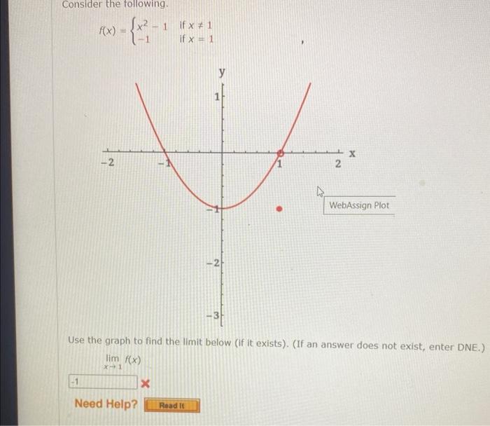 Solved Consider the following. f(x)={x2−1−1 if x =1 if x=1 | Chegg.com