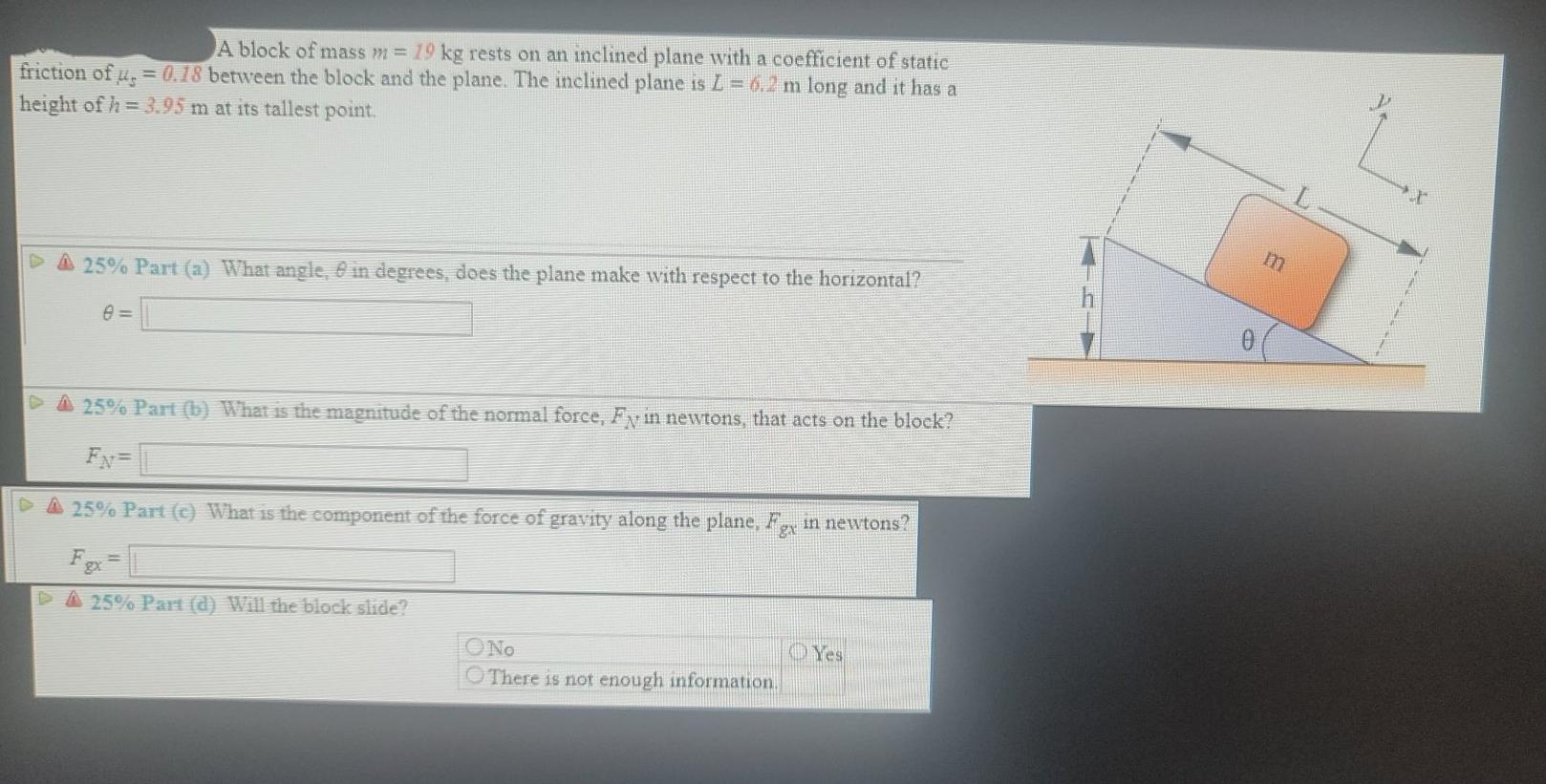 Solved A block of mass m= 19 kg rests on an inclined plane | Chegg.com
