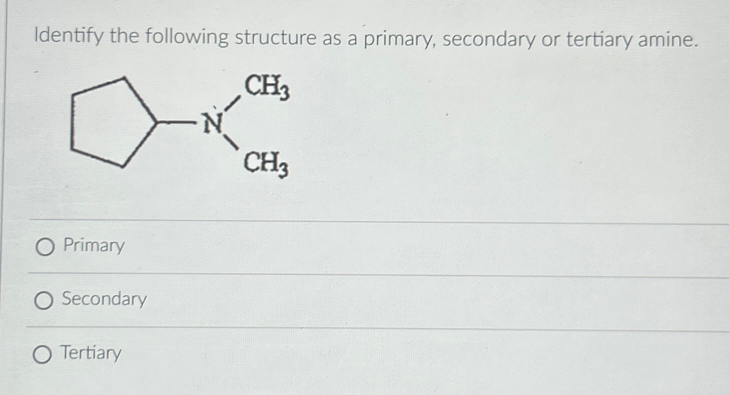Solved Identify the following structure as a primary, | Chegg.com