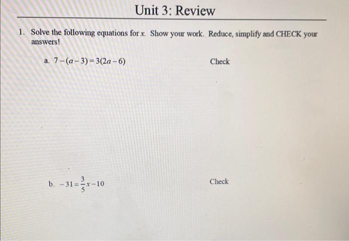 Solved Unit 3: Review 1. Solve the following equations for | Chegg.com