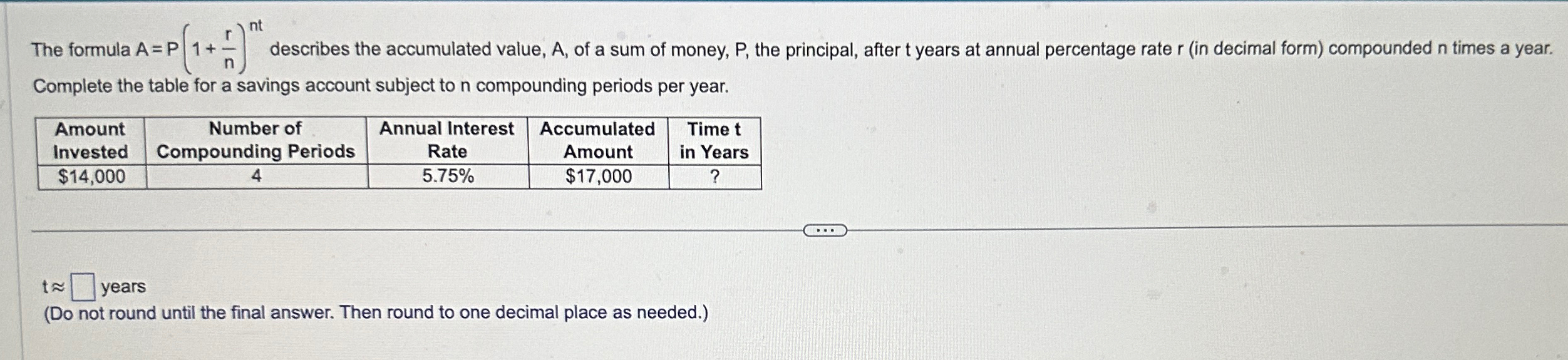 Solved The formula A=P(1+rn)nt ﻿describes the accumulated | Chegg.com