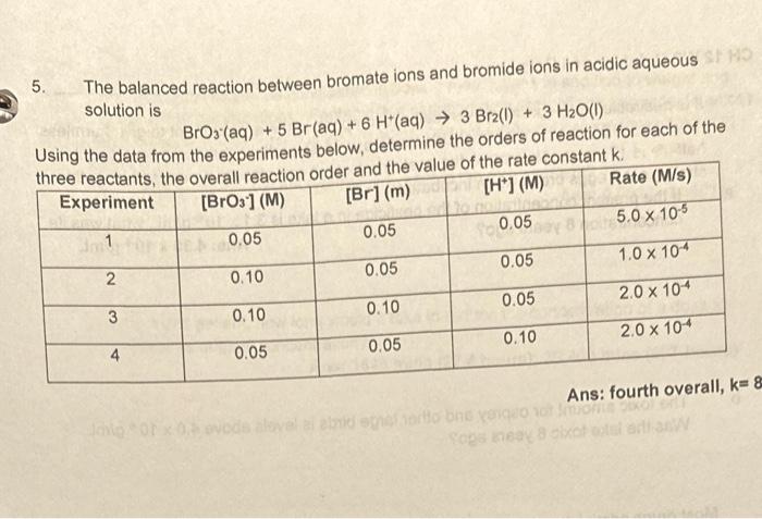 Solved 5. The balanced reaction between bromate ions and | Chegg.com