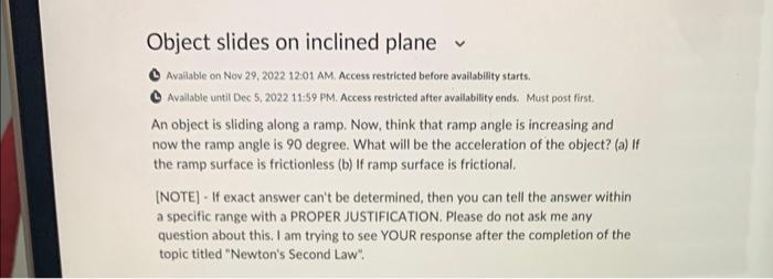 Solved An object is sliding along a ramp. Now, think that | Chegg.com
