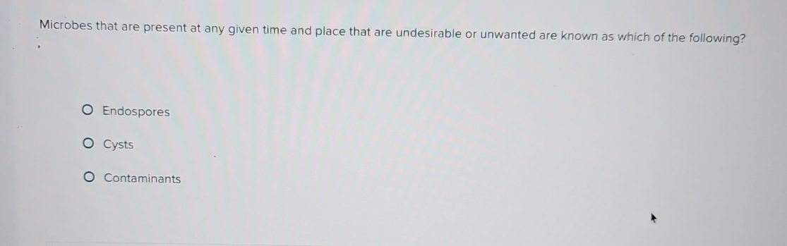 High Quality SOLUTION Microbes that are present at any given time and ...