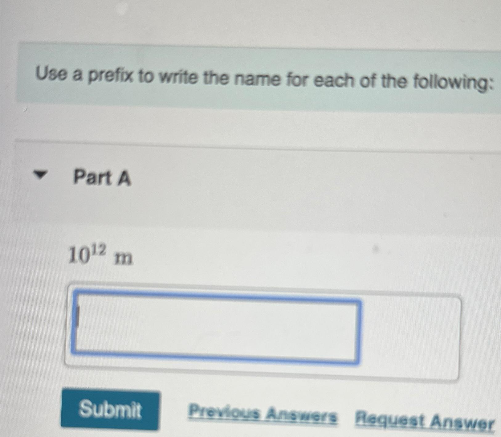 Solved Use a prefix to write the name for each of the | Chegg.com