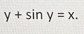 Solved y+siny=x | Chegg.com