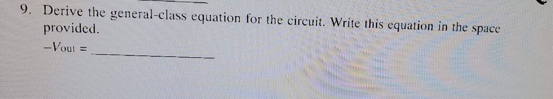 Solved Derive the general-class equation for the circuit. | Chegg.com