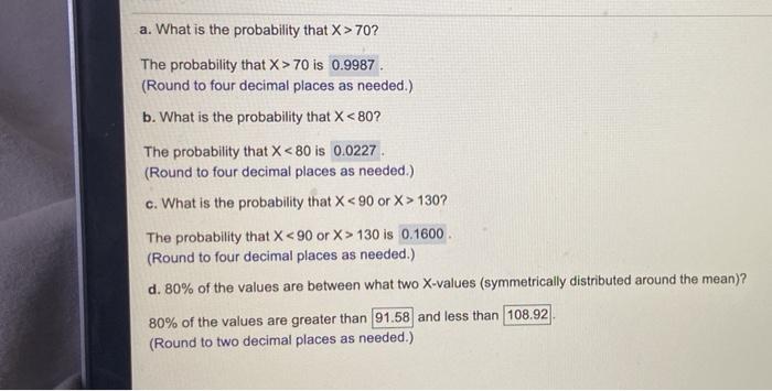 Solved a. What is the probability that X>70? The probability | Chegg.com