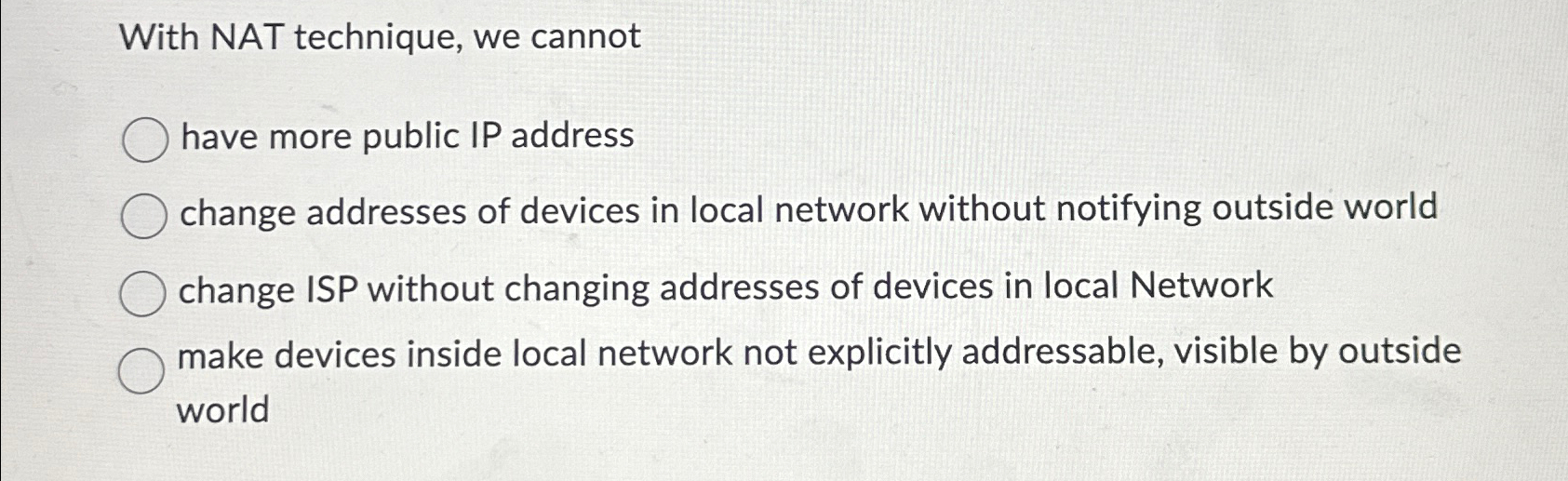 Solved With NAT technique, we cannothave more public IP | Chegg.com