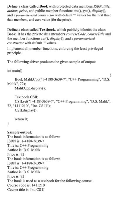 Solved Define a class called Book with protected data | Chegg.com