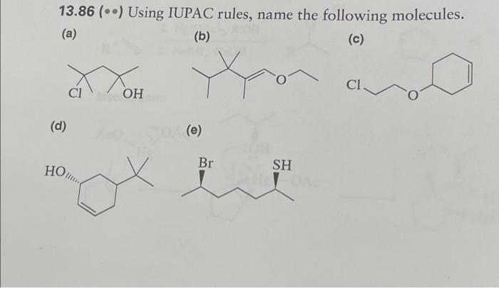 Solved 13.86 (0) Using IUPAC rules, name the following | Chegg.com