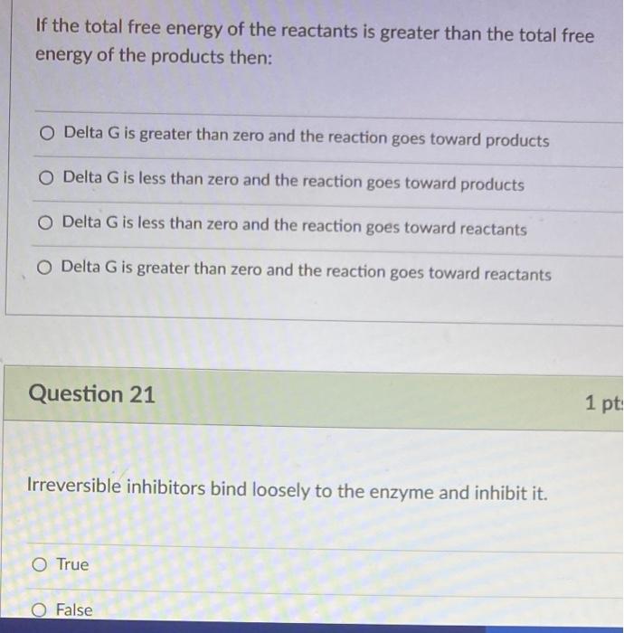 Solved If the total free energy of the reactants is greater | Chegg.com