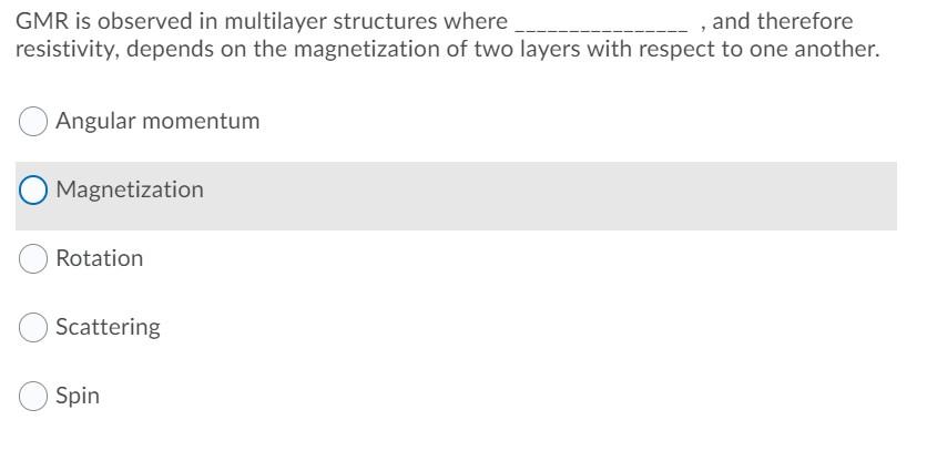Solved GMR is used in the readback heads of hard drives. A | Chegg.com