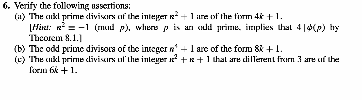 Solved Verify the following assertions:(a) The odd prime | Chegg.com Solved Verify the following assertions:(a) The odd prime | Chegg.com