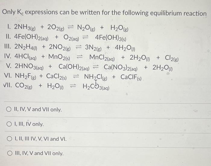 Solved Only Kc expressions can be written for the following | Chegg.com